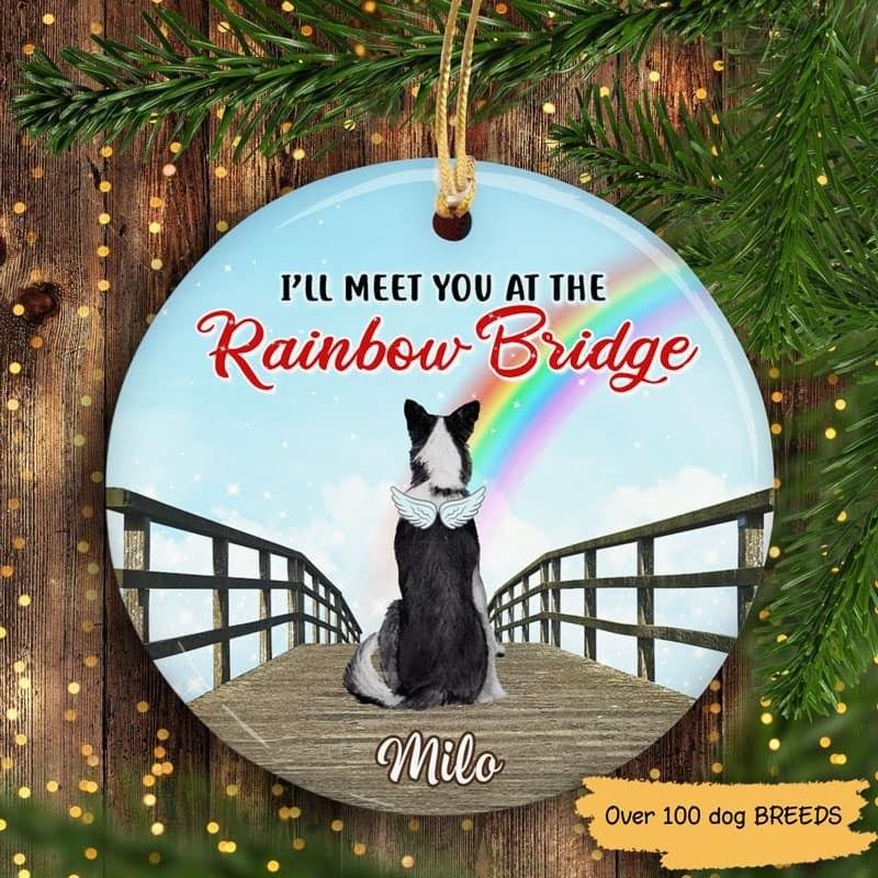 I‘ll Meet You At The Rainbow Bridge Dogs Memorial Circle Ornament – The ...