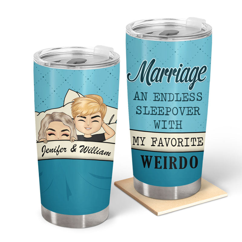 Marriage An Endless Sleepover Husband Wife Couple - Personalized Custo ...